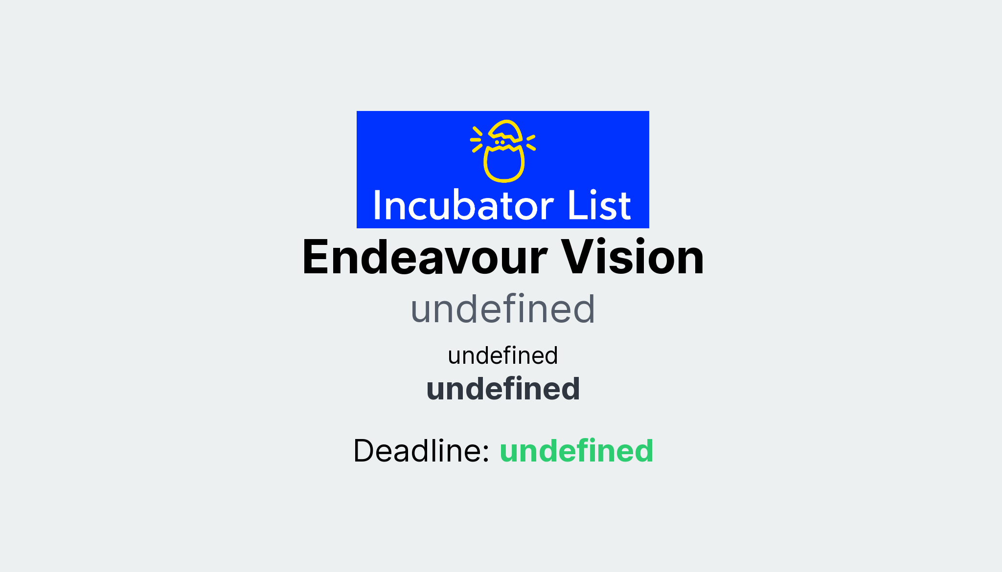 Endeavour Vision - Key Information