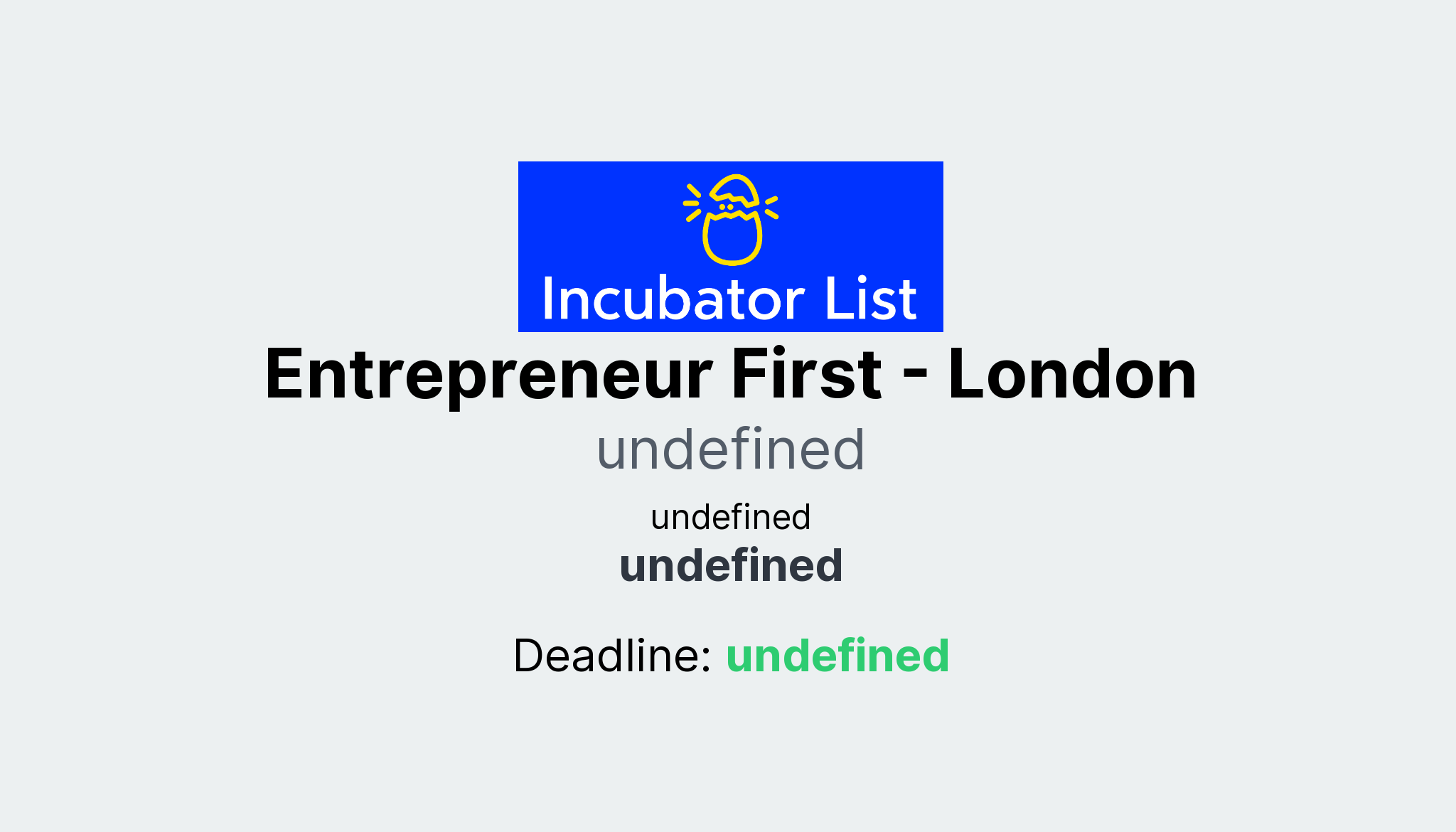 Entrepreneur First - London - Key Information