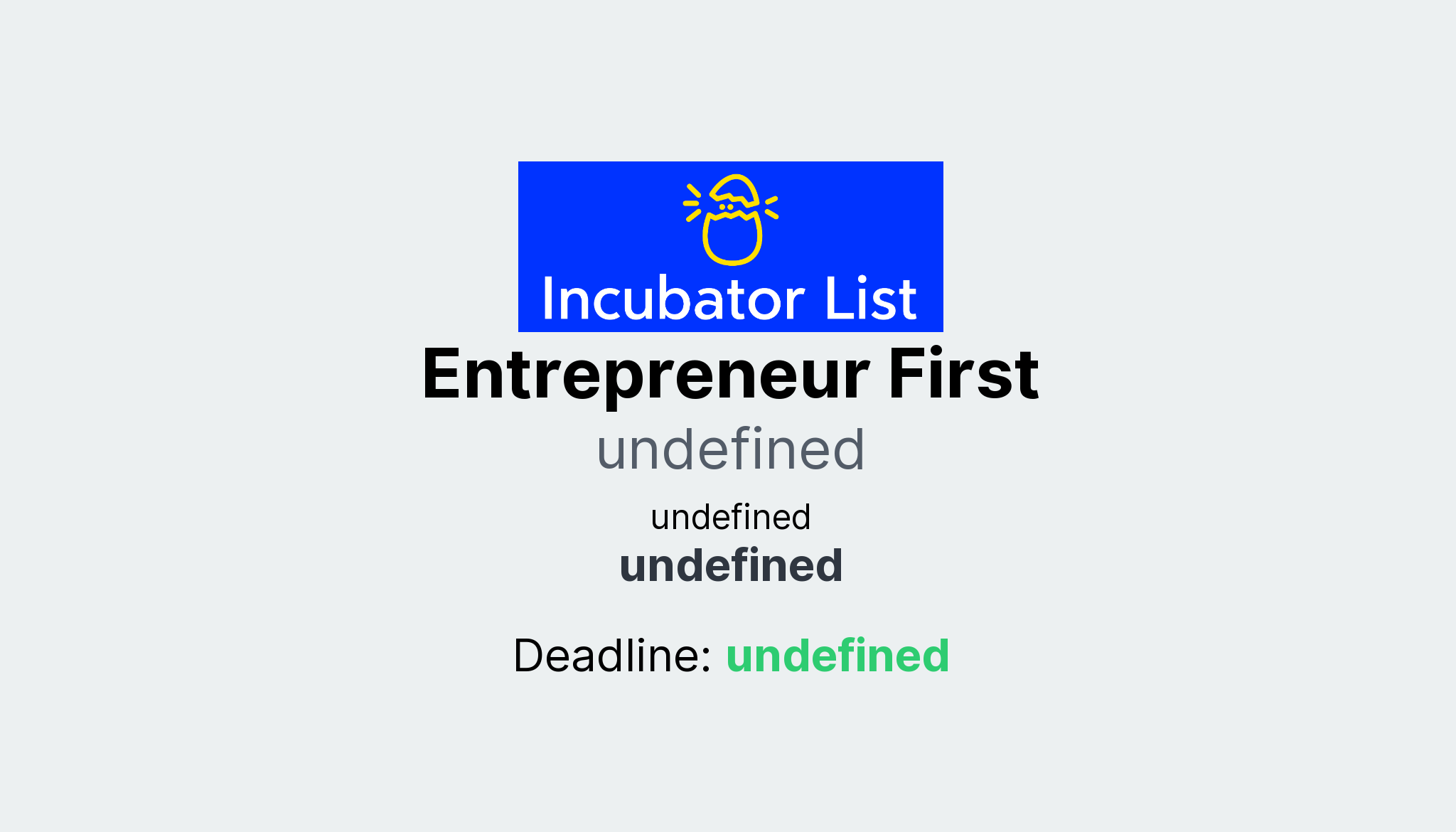 Entrepreneur First - Key Information