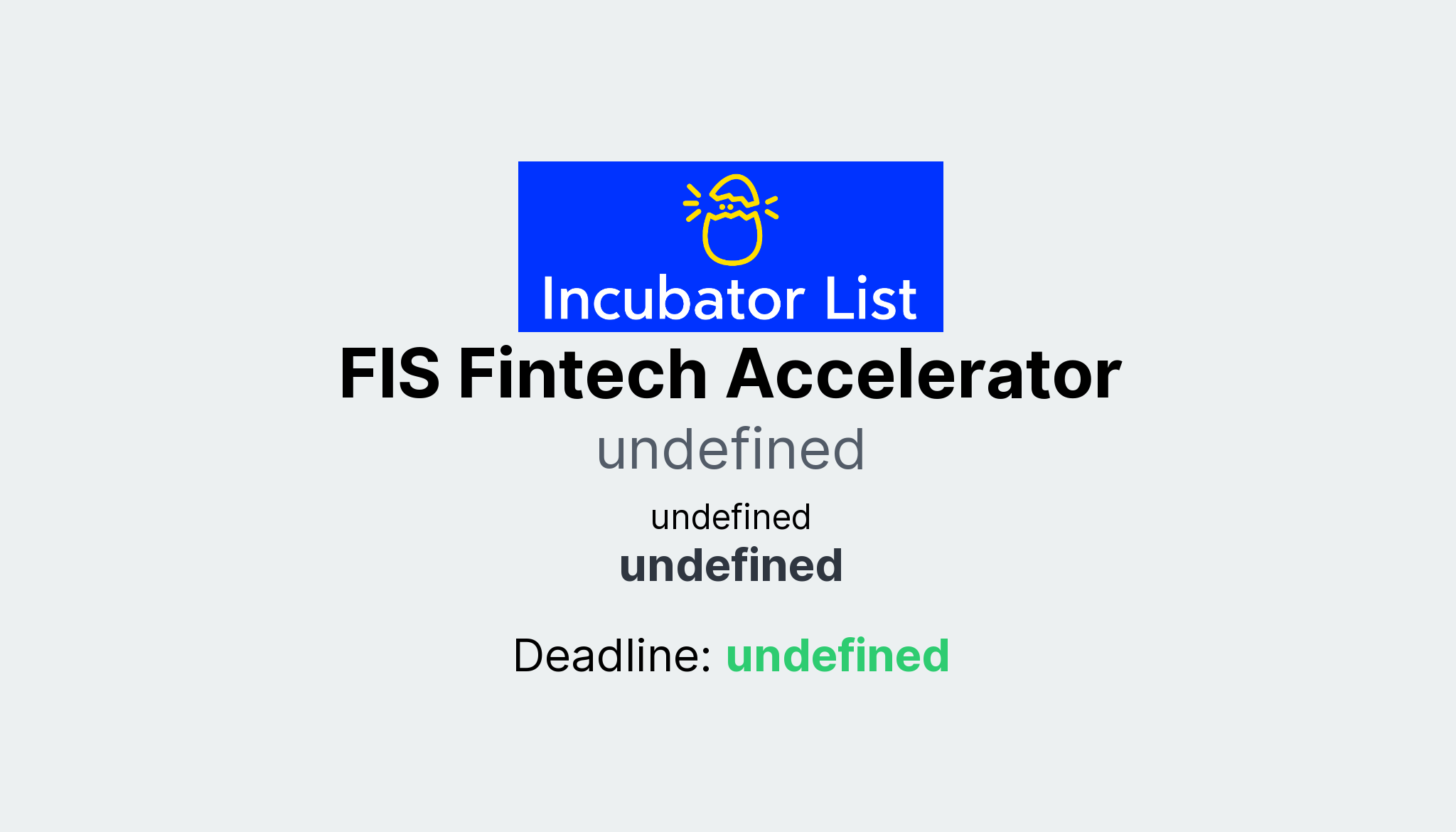 FIS Fintech Accelerator - Key Information