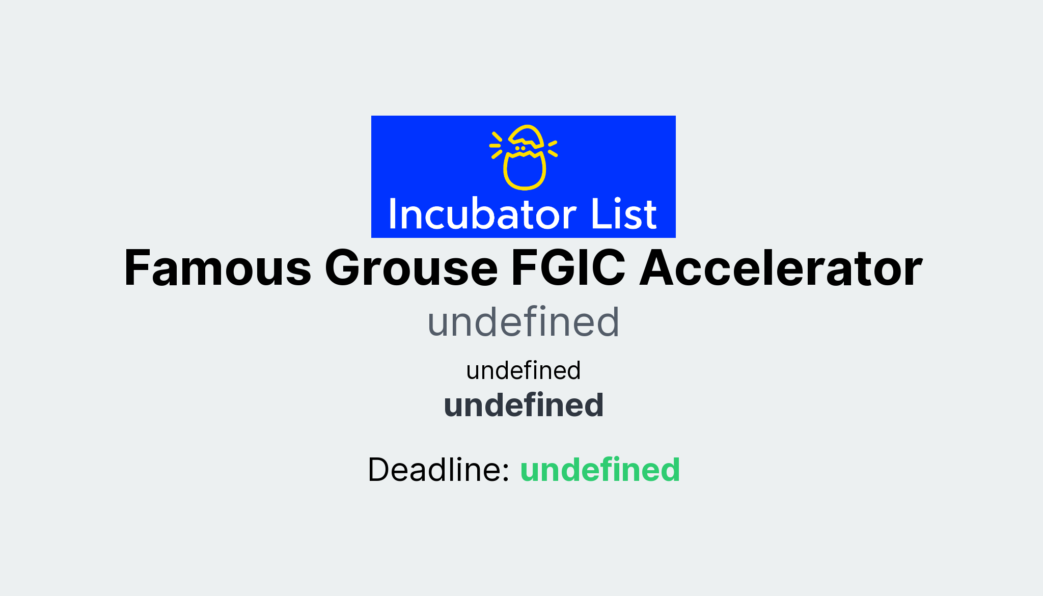 Famous Grouse FGIC Accelerator - Key Information