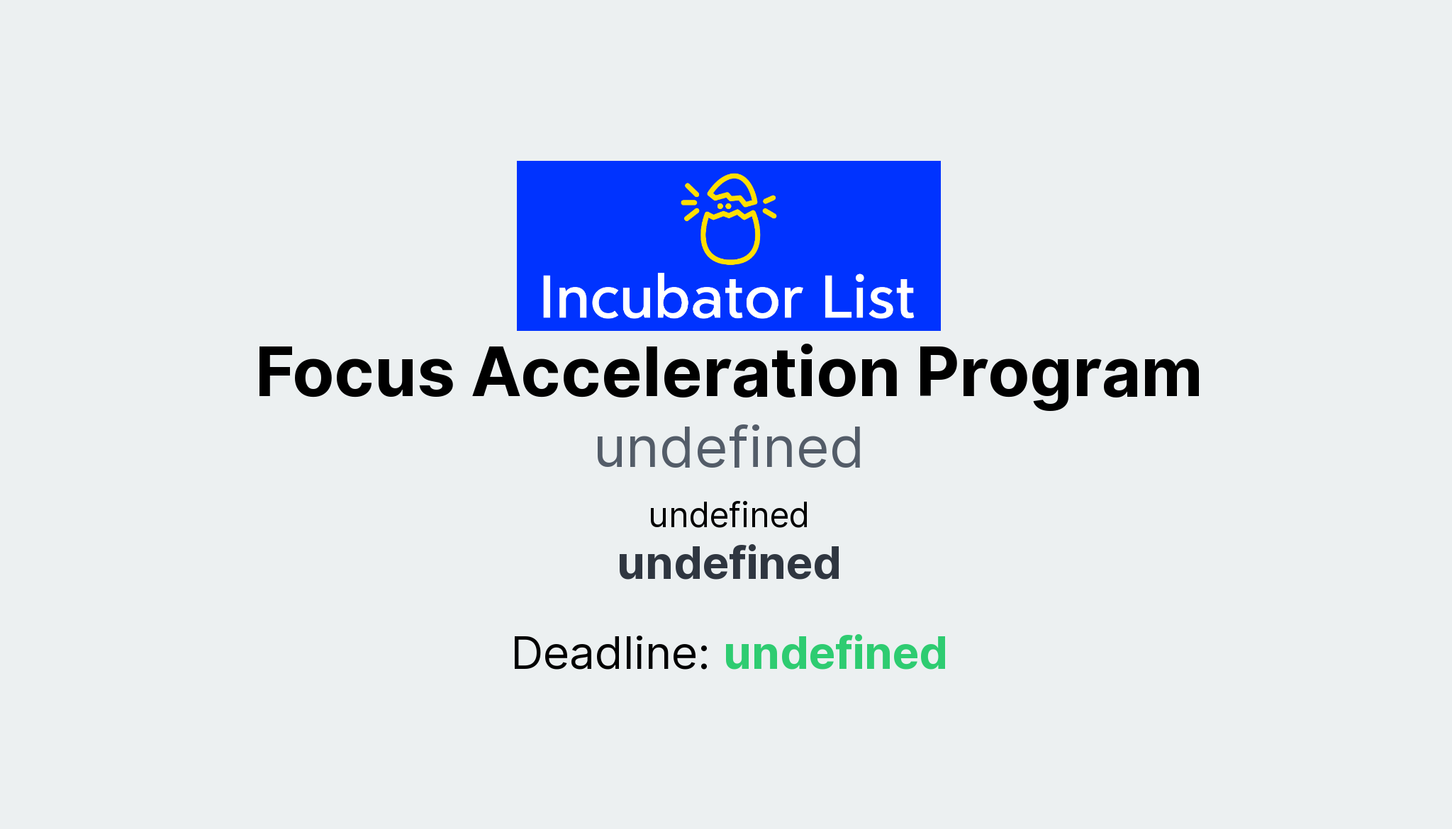 Focus Acceleration Program - Key Information
