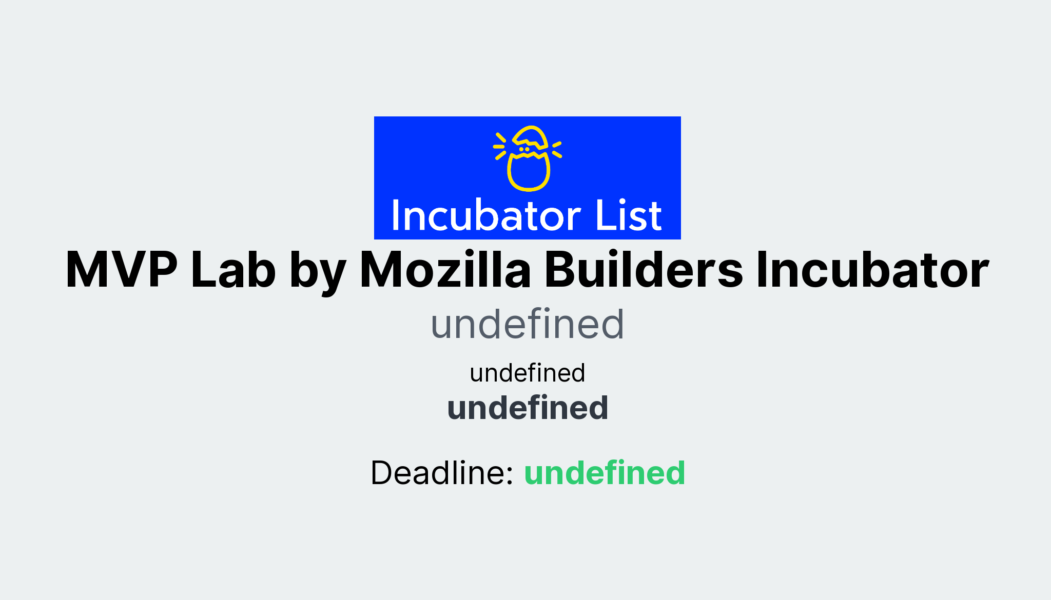 MVP Lab by Mozilla Builders Incubator - Key Information