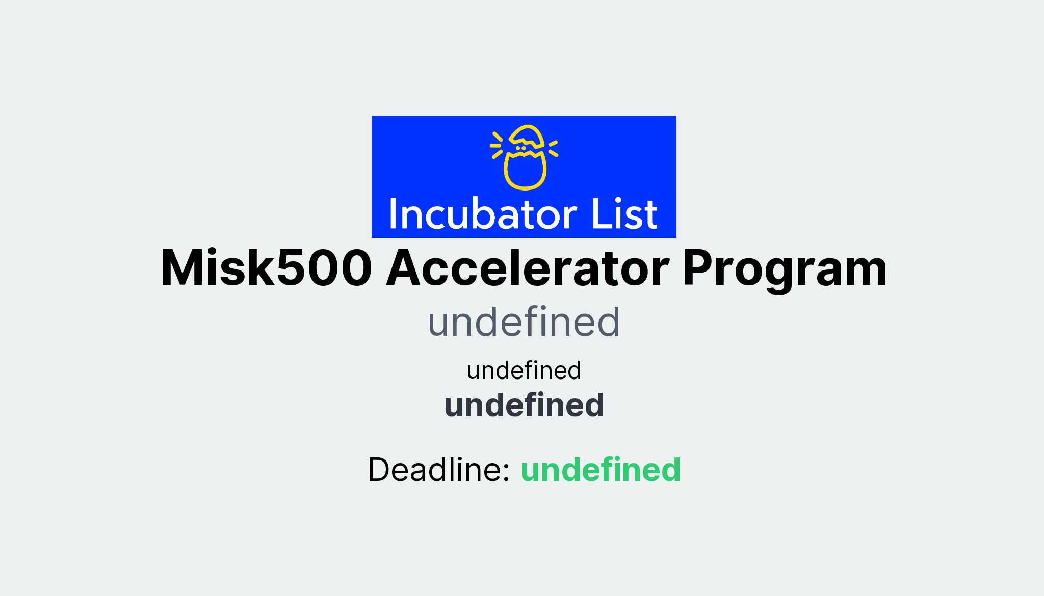 Misk500 Accelerator Program - Key Information