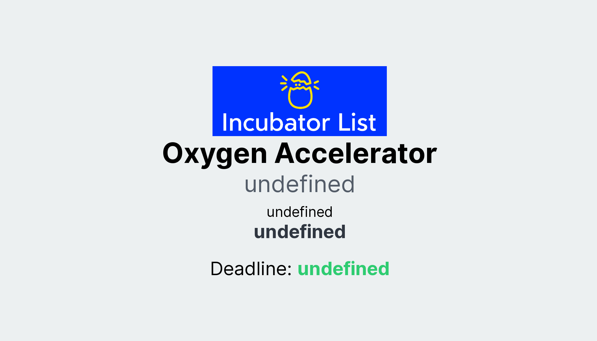 Oxygen Accelerator - Key Information