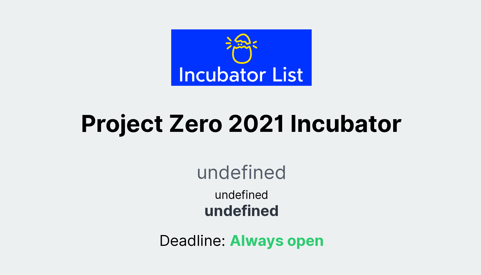 Project Zero 2021 Incubator.png?&md=1&fontSize=100px&description ...