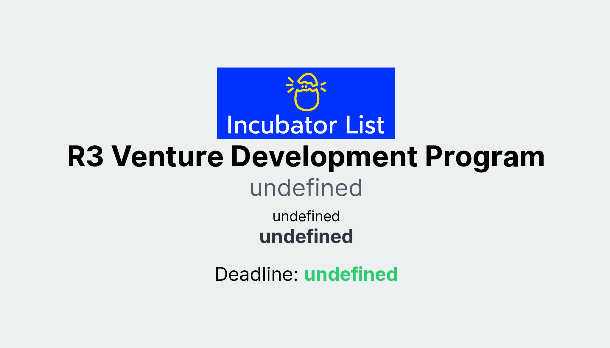 R3 Venture Development Program - Key Information