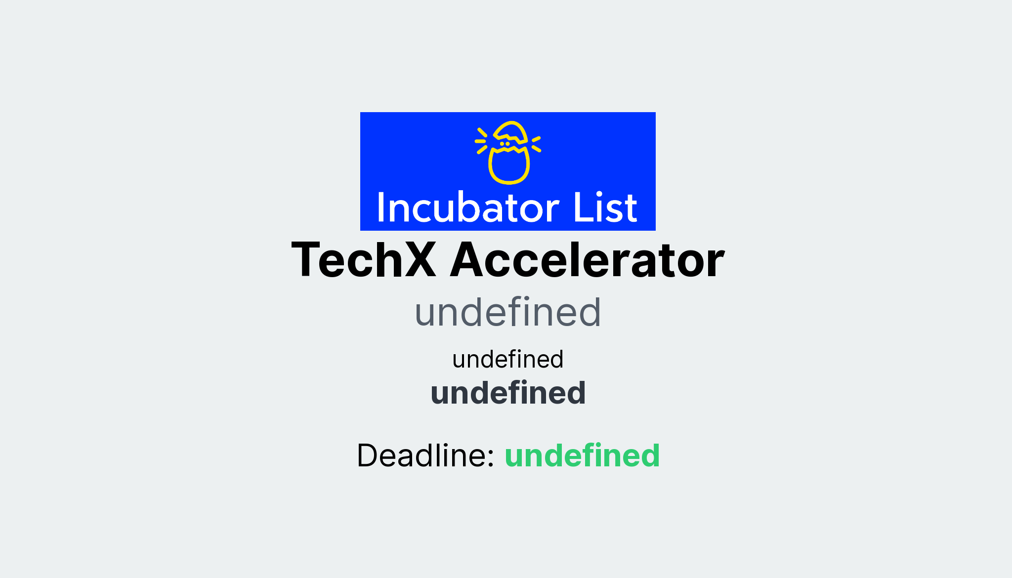 TechX Accelerator - Key Information