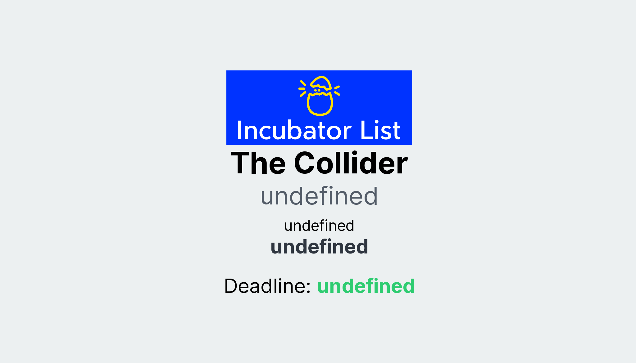 The Collider - Key Information