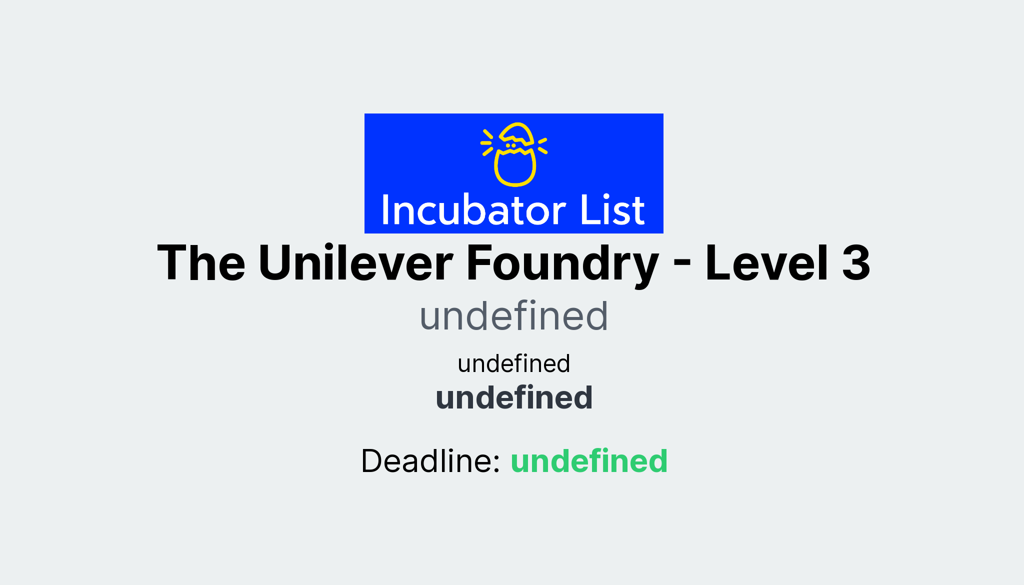 The Unilever Foundry - Level 3 - Key Information
